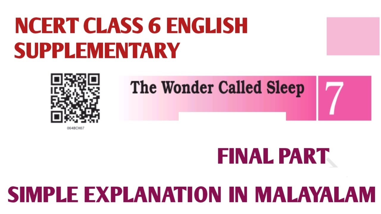 NCERT CLASS 6 CHAPTER 7 THE WONDER CALLED SLEEP FINAL PART EXPLANATION ncert-class-6-chapter-7-the-wonder-called-sleep-final-part-explanation
