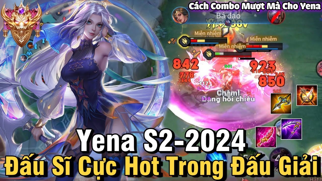 Yena S2-2024 Liên Quân Mobile | Cách Chơi, Lên Đồ, Phù Hiệu Bảng Ngọc Cho Yena S2 2024 Đi Top ...