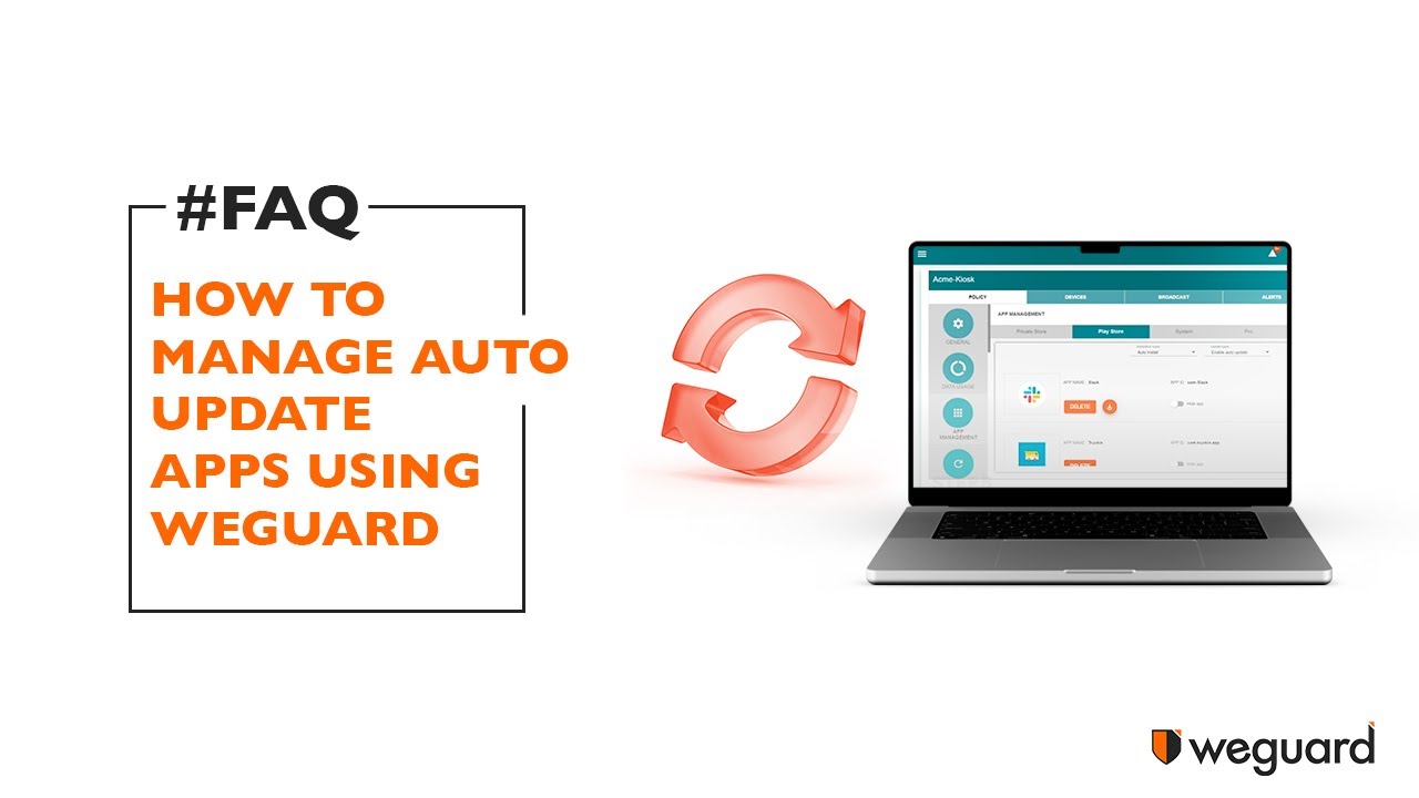 FAQ - How to Manage Auto Update Apps using WeGuard (MDM Solution) - YouTube