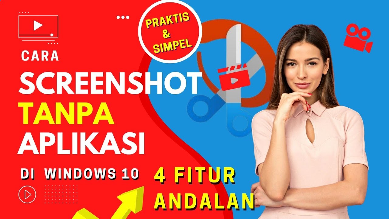 PRAKTIS & MUDAH | CARA SCREENSHOT DI WINDOWS 10 | CARA TANGKAP LAYAR ...