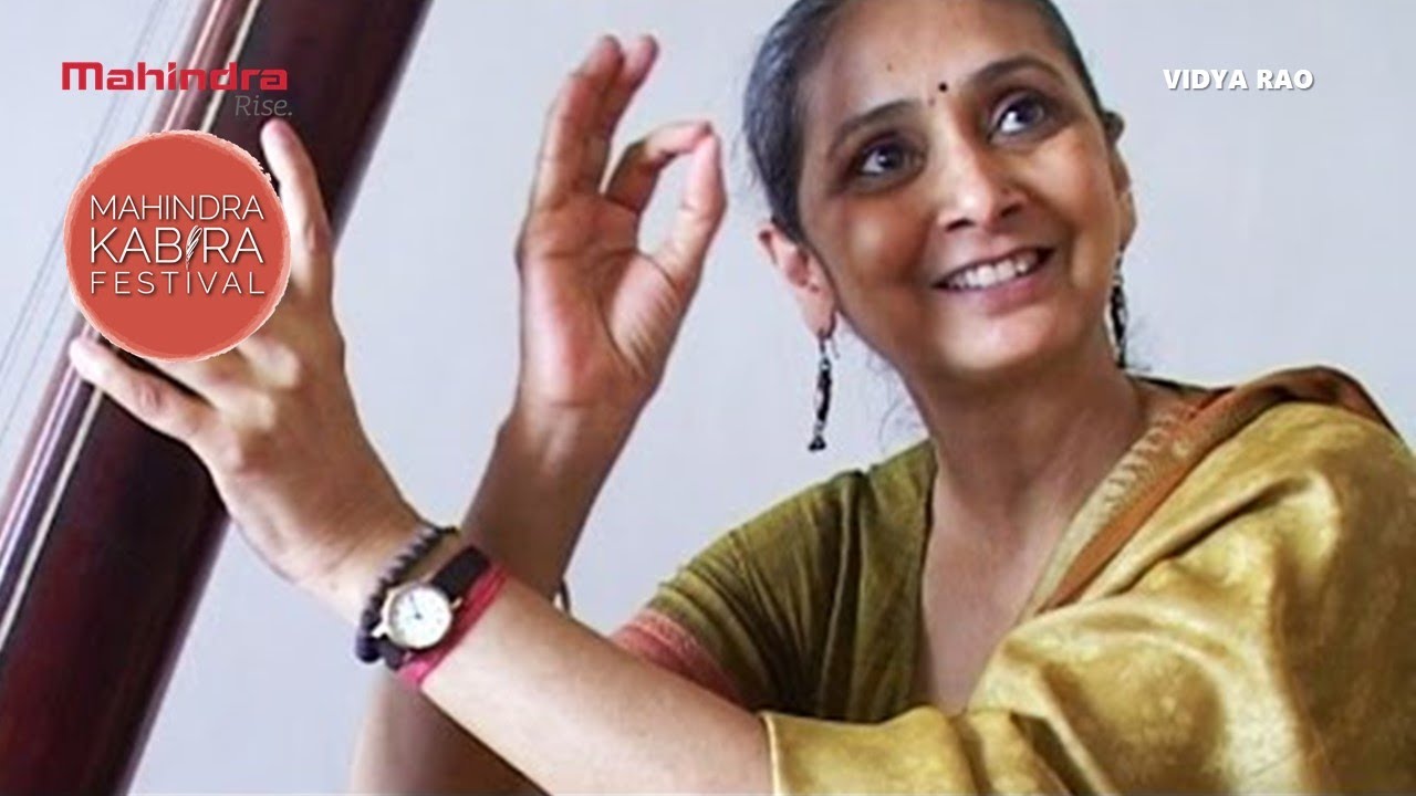 Muraliya ki dhun sun ke | Vidya Rao at Mahindra Kabira Festival 2018 ...