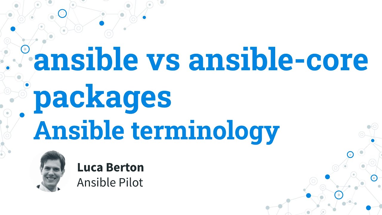 Ansible terminology - ansible vs ansible-core packages - YouTube