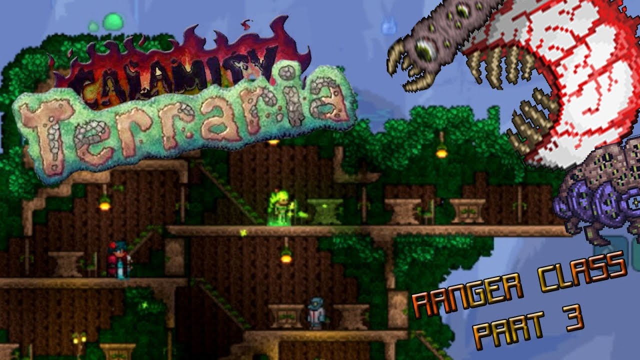 Terraria modded // Ranger class \\ Part 3 || Challenging 3 bosses in ...