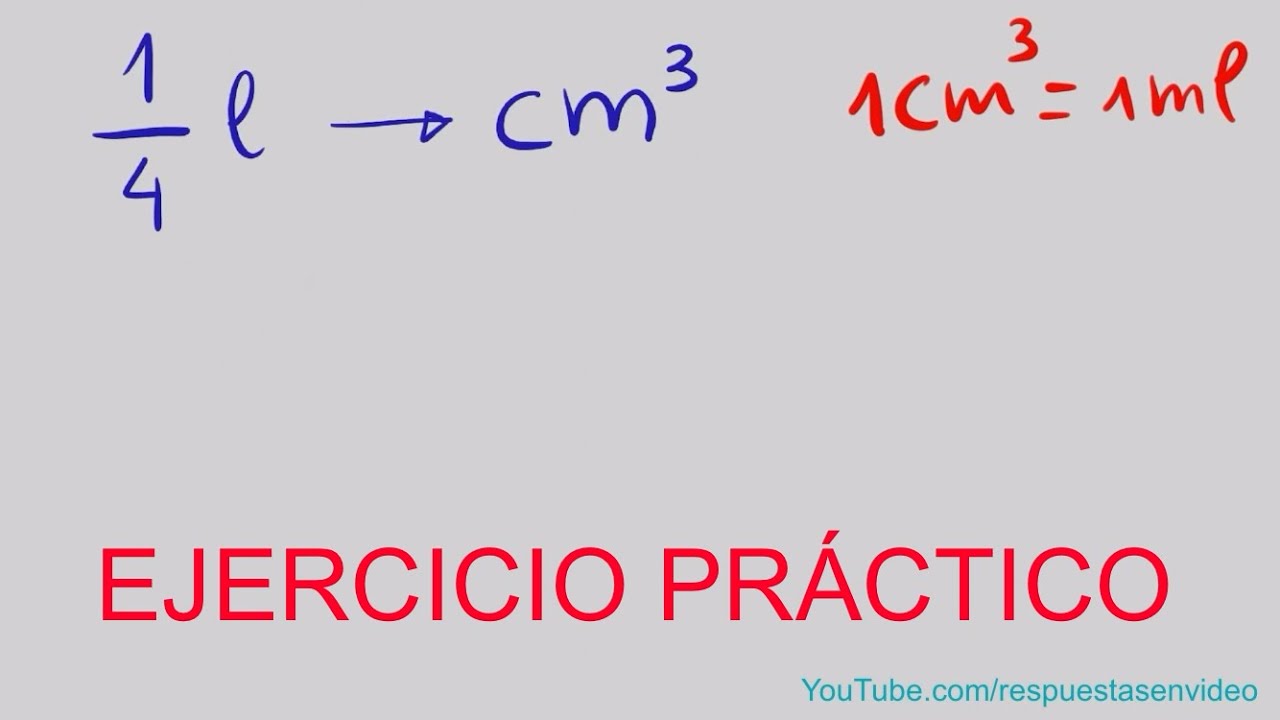 C mo Pasar LITROS A CENT METROS C BICOS 1 4 De Litro A Cm3 YouTube