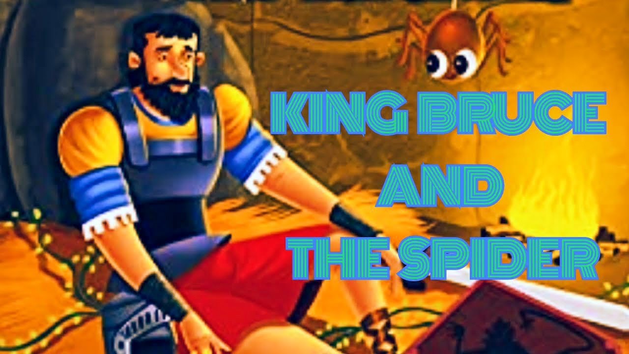 KING BRUCE AND THE SPIDER| Inspirational story|Motivation - YouTube