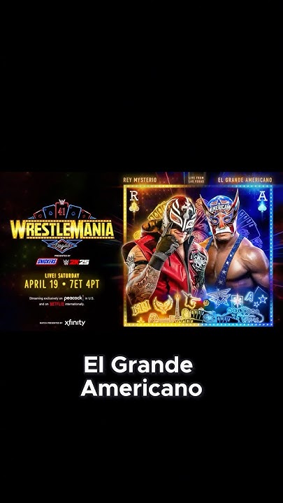 Rey Mysterio vs El Grande Americano WM41 - Shorts - YouTube