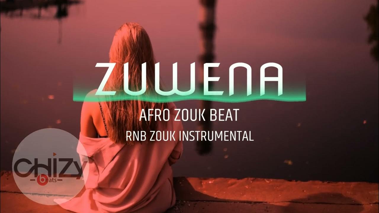 Afro zouk x RnB Zouk love x Kizomba instrumental (ZUWENA) Emotional Zouk beat instrumental 2023 ...