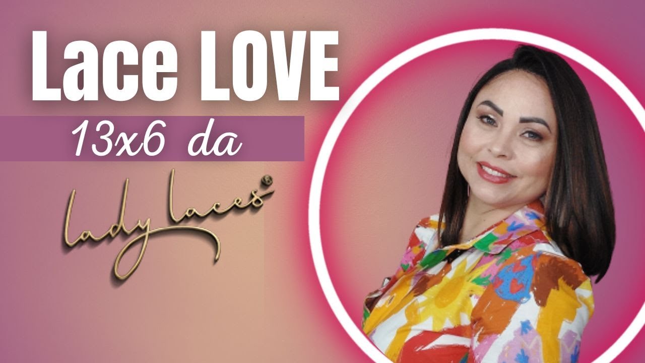 Lace 13x6 Love da Lady Laces - YouTube