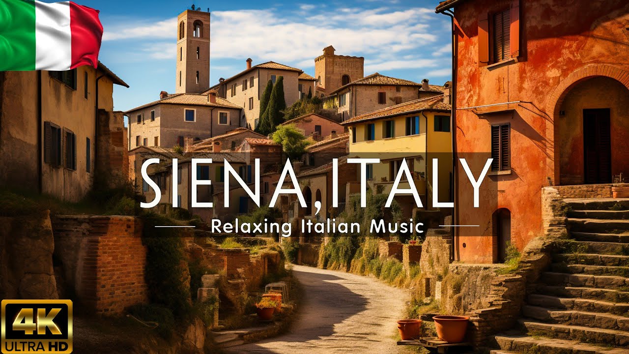 Beautiful Siena 4K • Relaxing Italian Music, Instrumental Romantic ...
