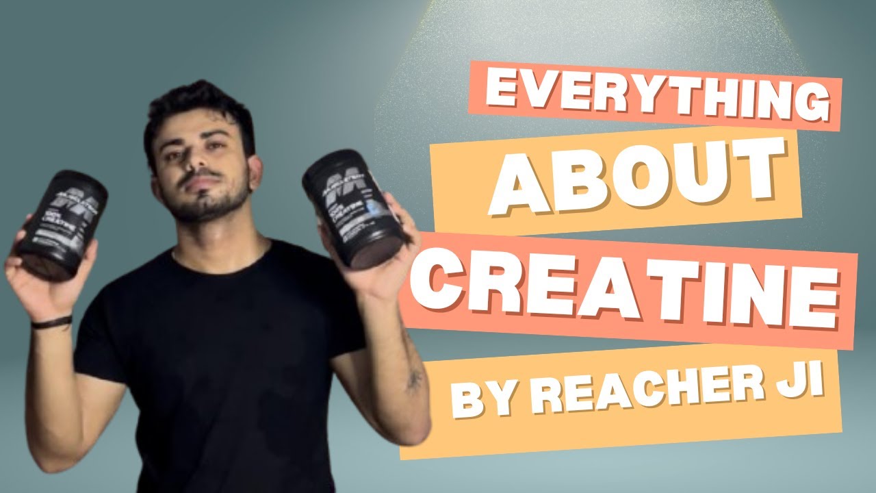 Everything About Creatine - YouTube