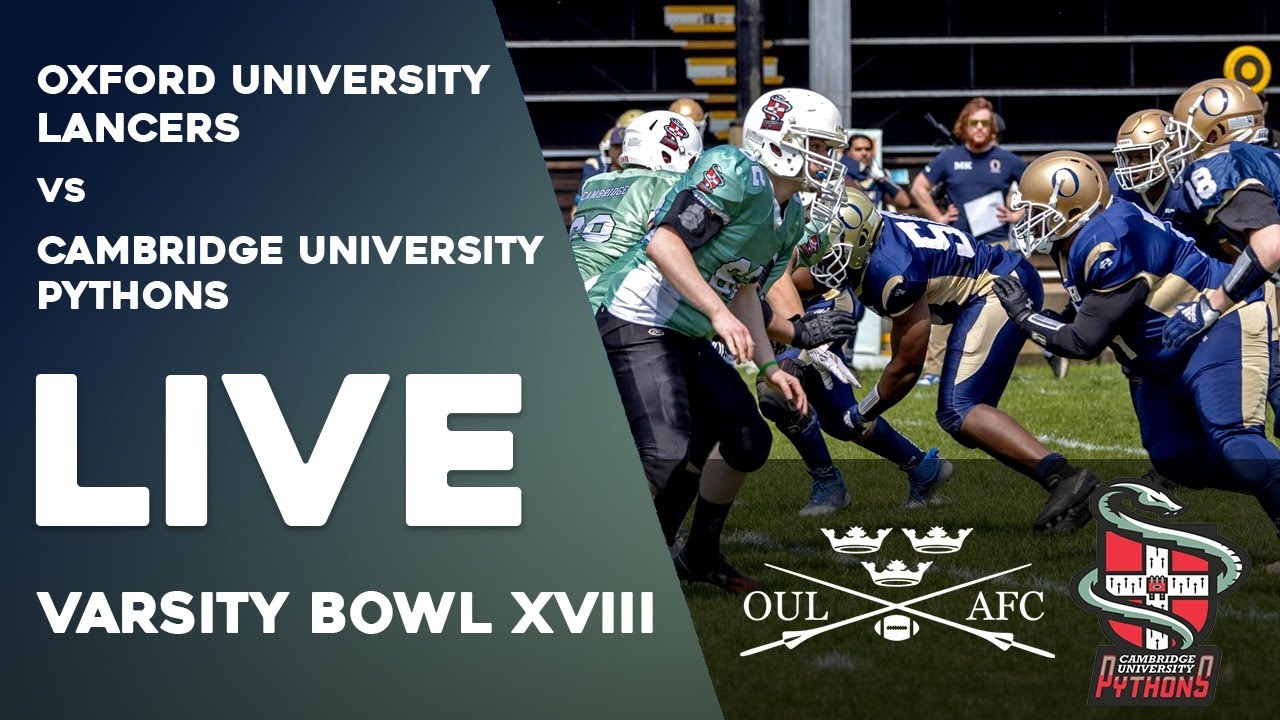 LIVE AMERICAN FOOTBALL: OXFORD UNIVERSITY LANCERS vs CAMBRIDGE ...