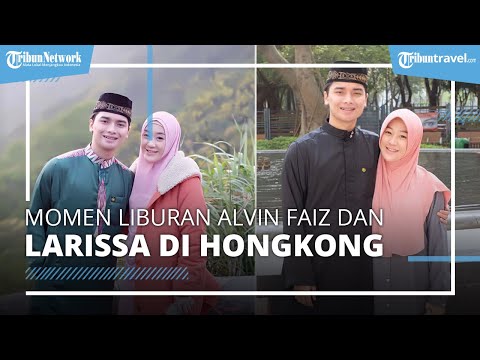 Liburan Alvin Faiz dan Larissa Chou Kunjungi Hong Kong, Unggah Foto Berdua di Victoria Park