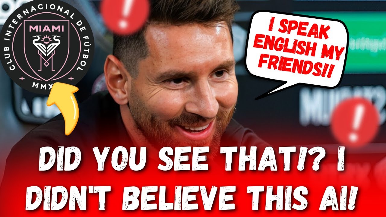 LOOK AT THIS! VIDEO OF MESSI SPEAKING ENGLISH GOES VIRAL! MIAMI NEWS ...