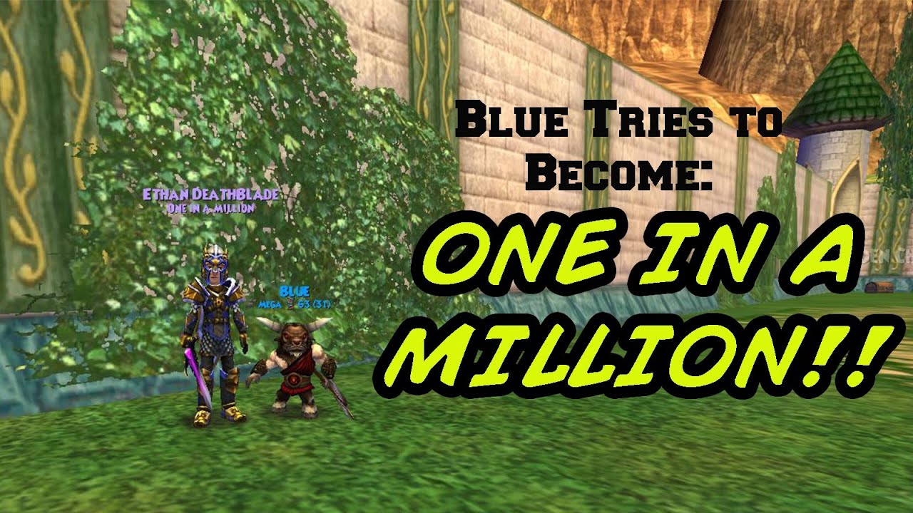 Wizard101: Blue Goes Non-Cheap Part 2 - One in a Million Badge!! - YouTube