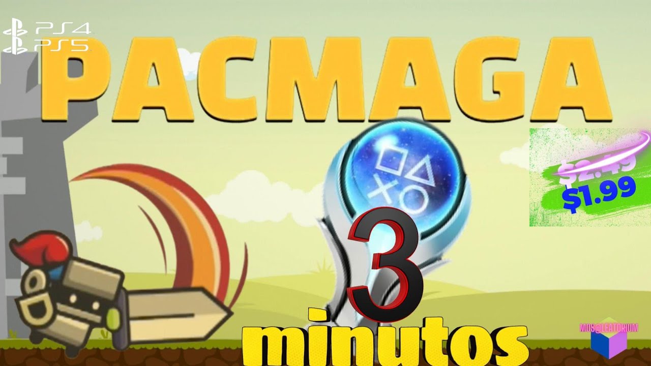 PACMAGA PS4 & PS5 | 23 TROFEOS EN 3 MINUTOS | TROFEO PLATINO FACIL | POR $2.49 EN ESPECIAL POR ...