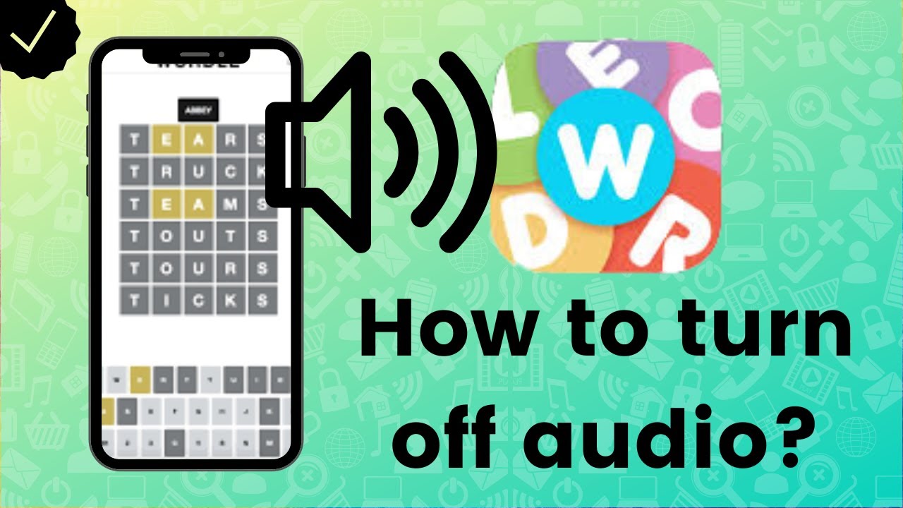 How To Turn Off Audio On Wordle YouTube How To Turn Off Audio On Wordle YouTube