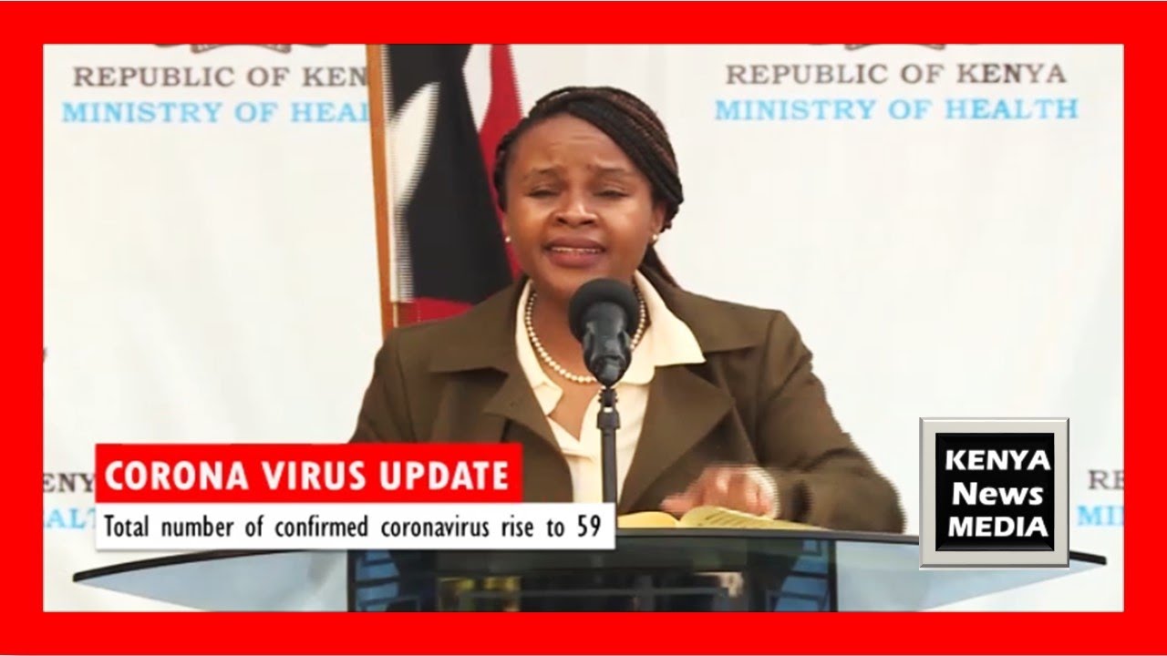 Dr Mercy Mwangangi confirms 9 cases of coronavirus bringing the total ...