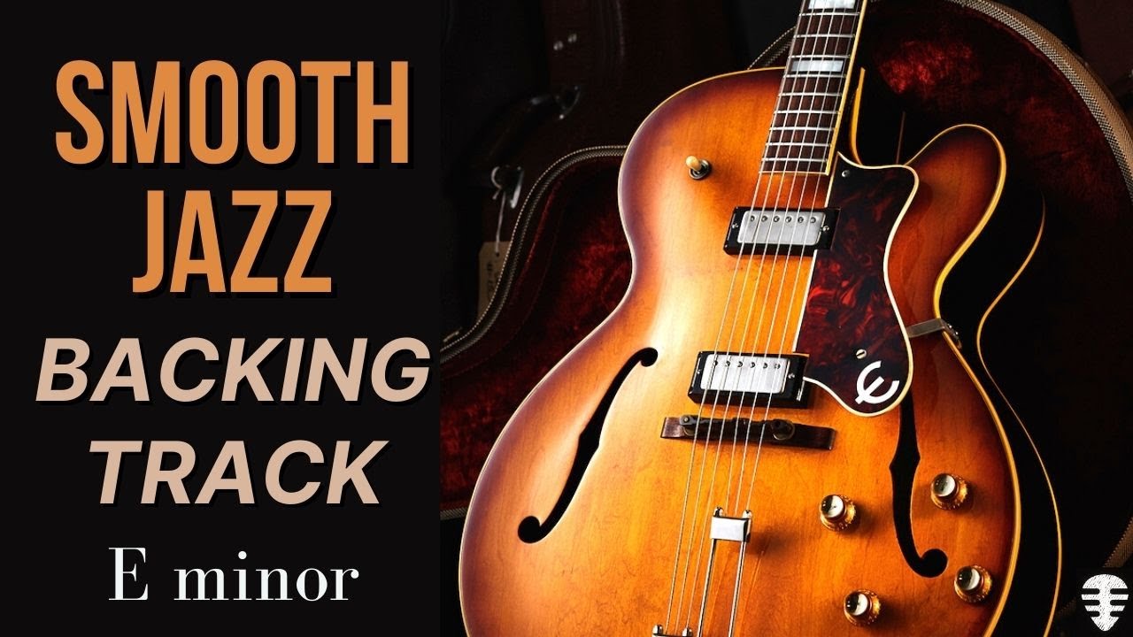 Smooth Jazz backing track in E minor - YouTube