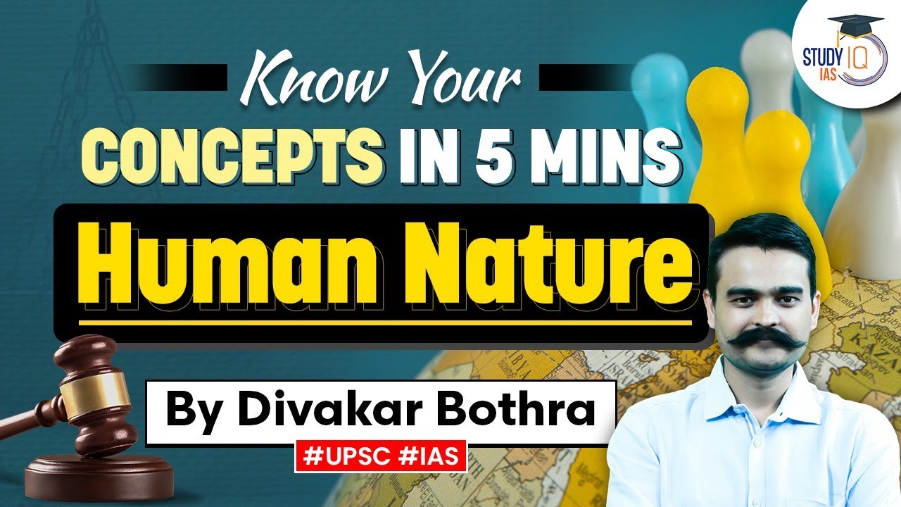 Human Nature : Key Concepts for UPSC Exam | Explained in 5 Minutes ...