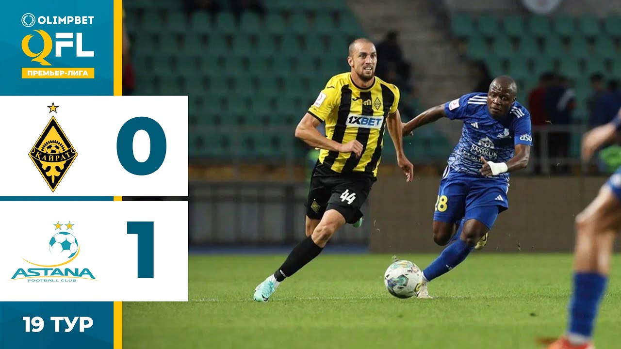 Қайрат 0:1 Астана | OLIMPBET QFL Премьер-лига 2024 | 19 тур | Ойынға ...