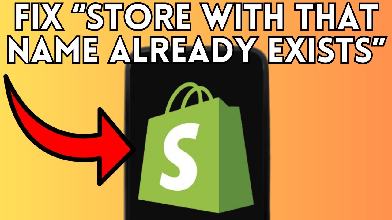 NEW! FIX STORE WITH THAT NAME ALREADY EXISTS SHOPIFY (FULL GUIDE) 2025 ...