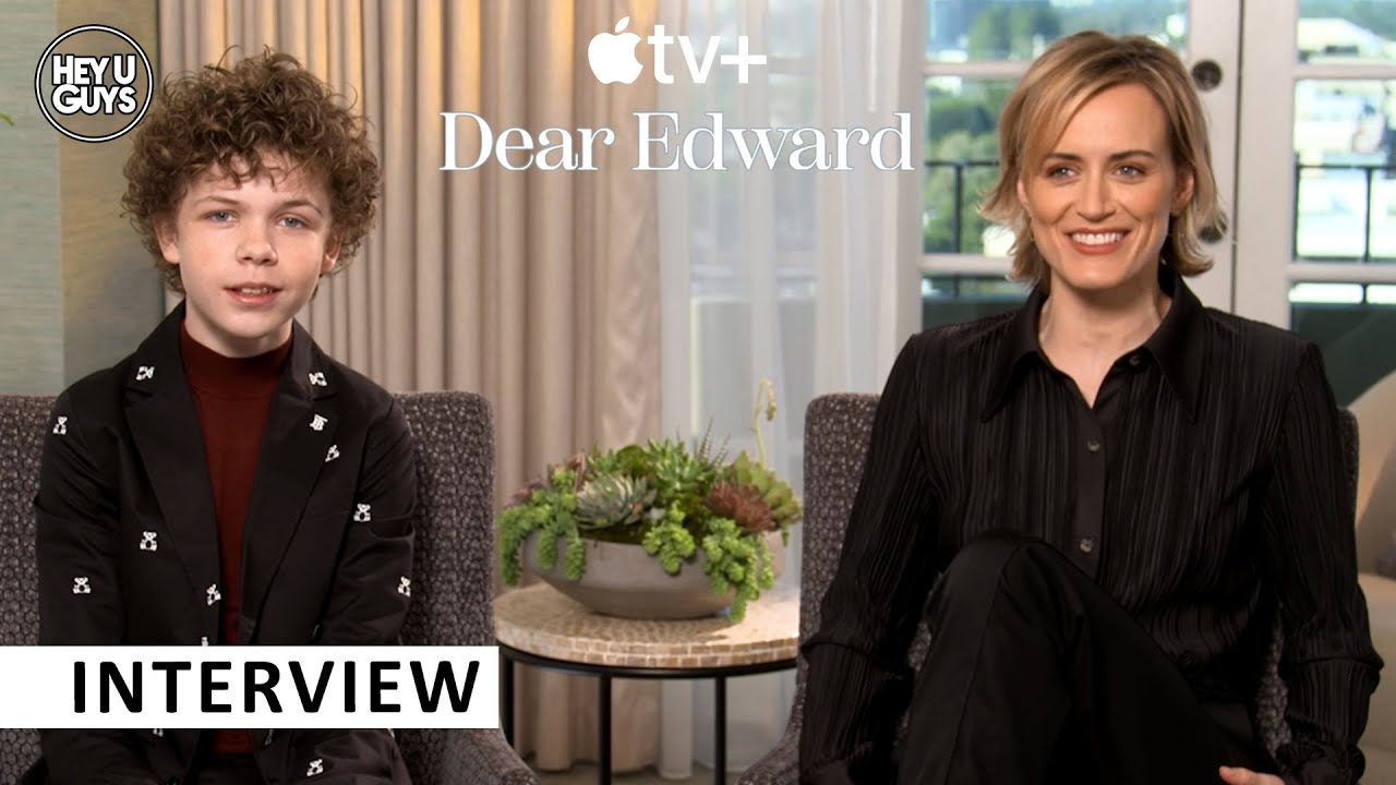 Dear Edward - Taylor Schilling & Colin O’Brien on bringing hope into ...
