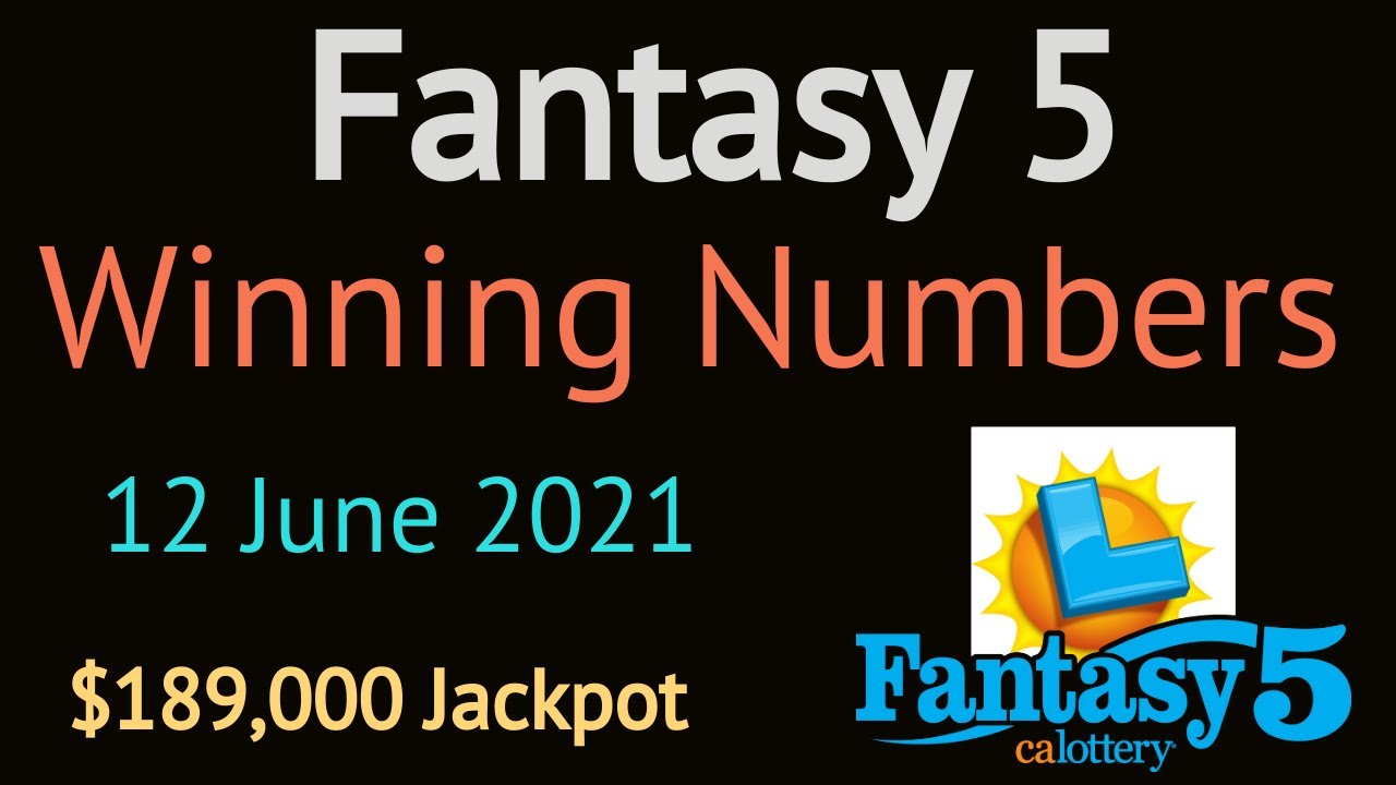 Today California Fantasy 5 Winning Numbers Saturday 12 June 2021. CA ...