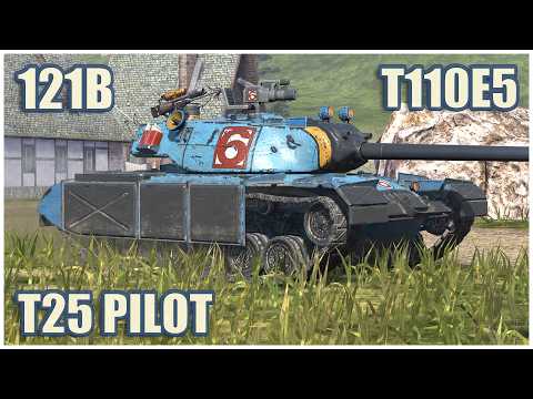 T110E5, 121B & T25 Pilot Number 1 • 7 Kills WoT Blitz