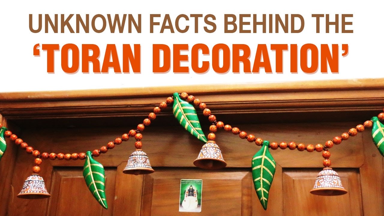 Unknown Facts Behind The Toran Decoration | Artha | - YouTube