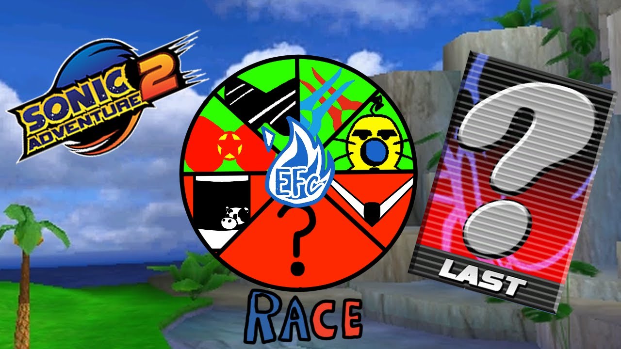 EFC at the Races: Sonic Adventure 2 - Last Story - YouTube