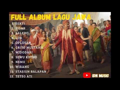 LAGU JAWA FULL ALBUM 2024|PLAYLIST JAWA|KUMPULAN LAGU JAWA POPULER ...