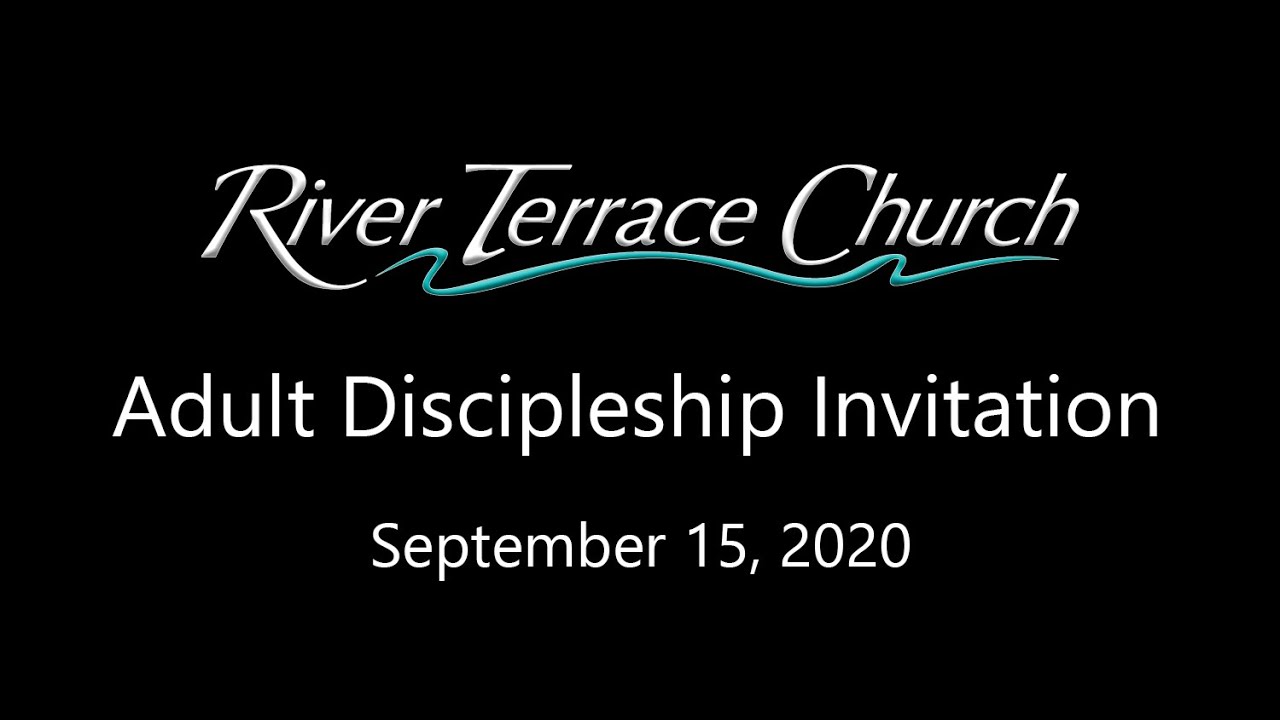 RTC Adult Discipleship Invitation September 15, 2020 - YouTube