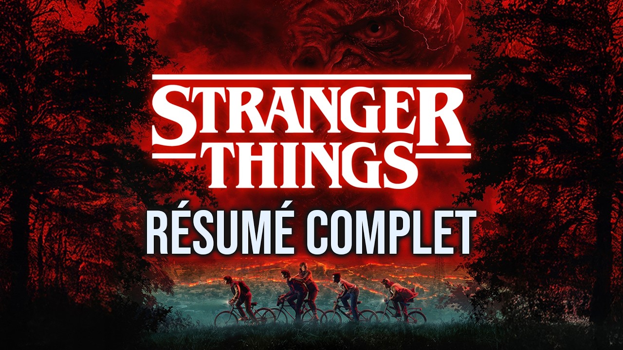 STRANGER THINGS : Résumé complet saisons 1 à 4 - YouTube