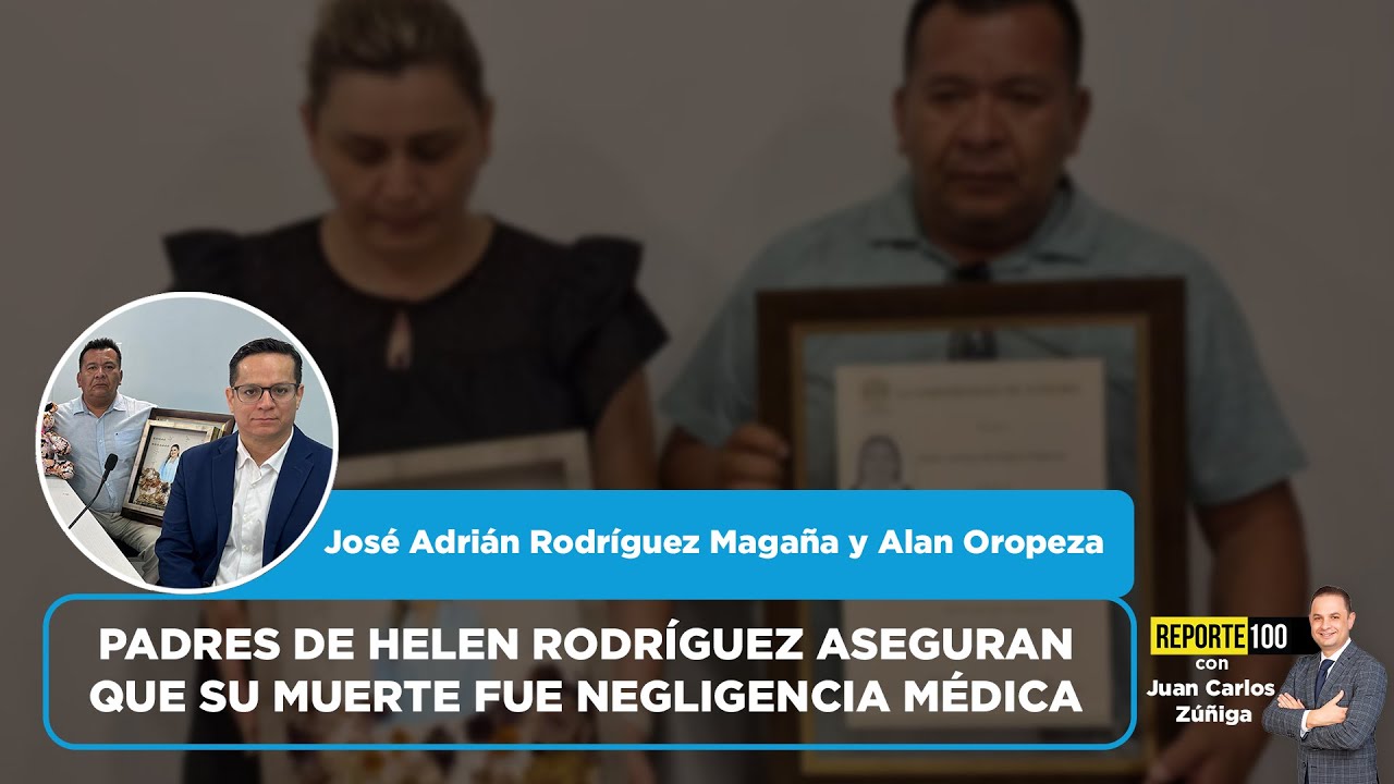 Padres de Helen Rodríguez aseguran que su muerte fue negligencia médica ...