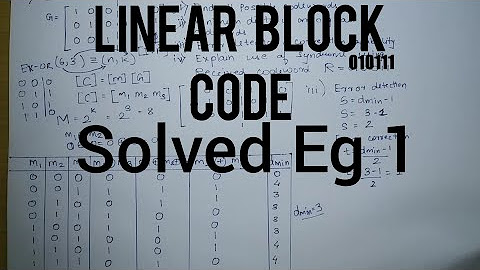 Linear block codes - YouTube