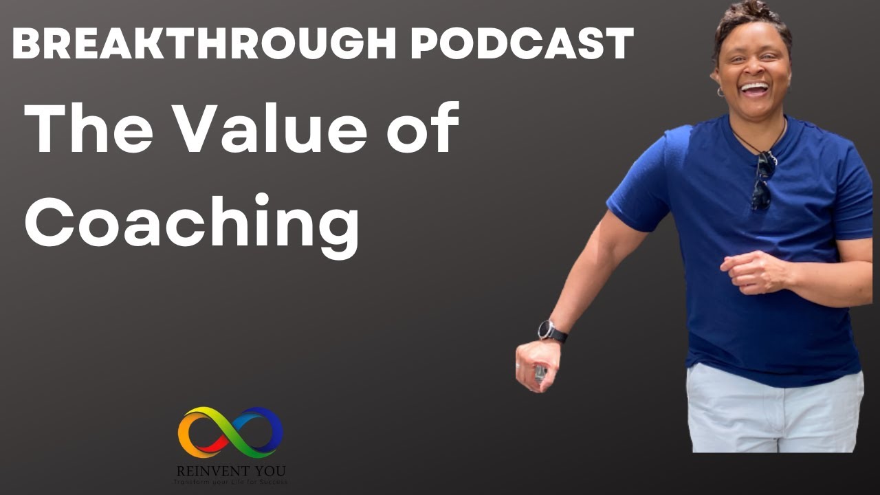 127. The Value of Coaching | Breakthrough - YouTube
