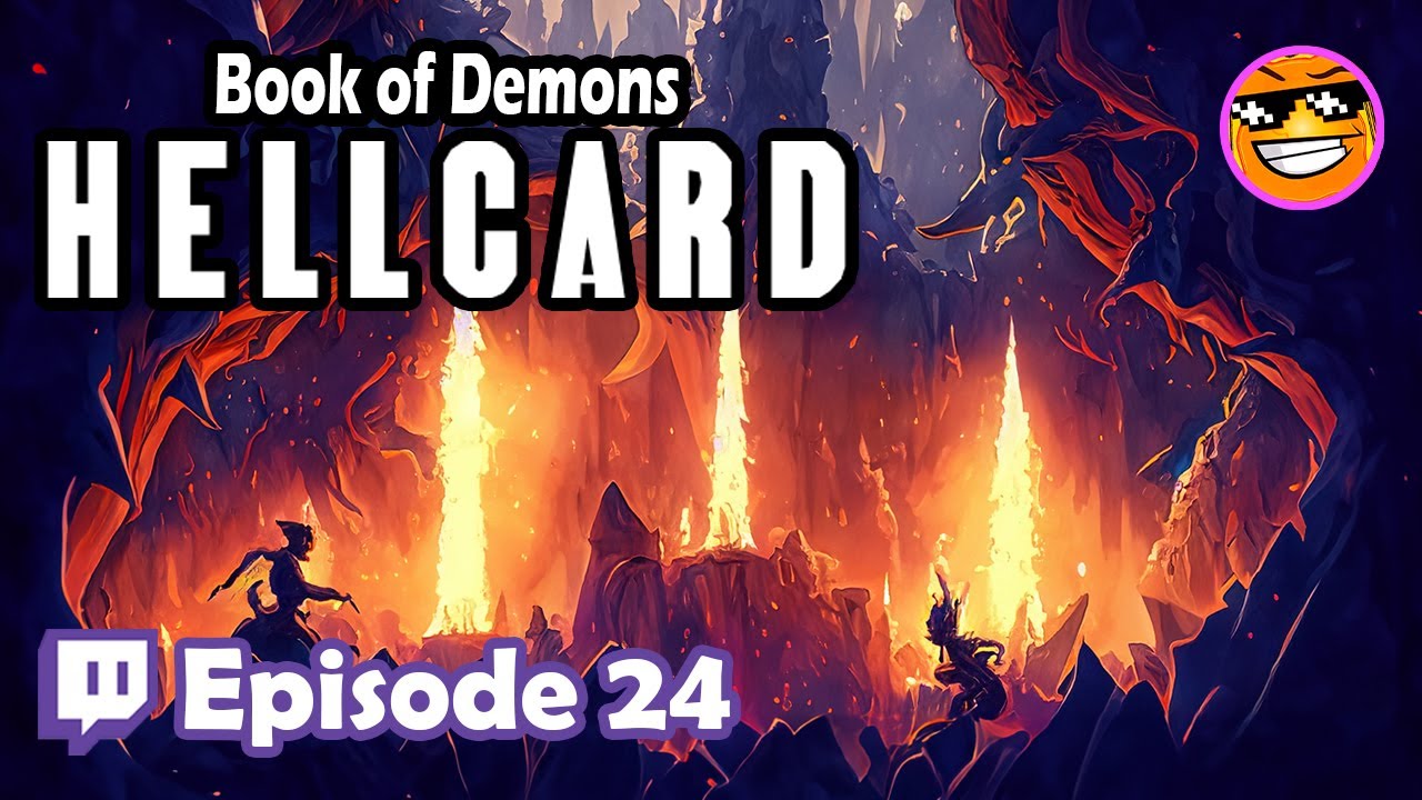 Toasty plays BOOK OF DEMONS: HELLCARD! | Early Access - Episode 24 - YouTube
