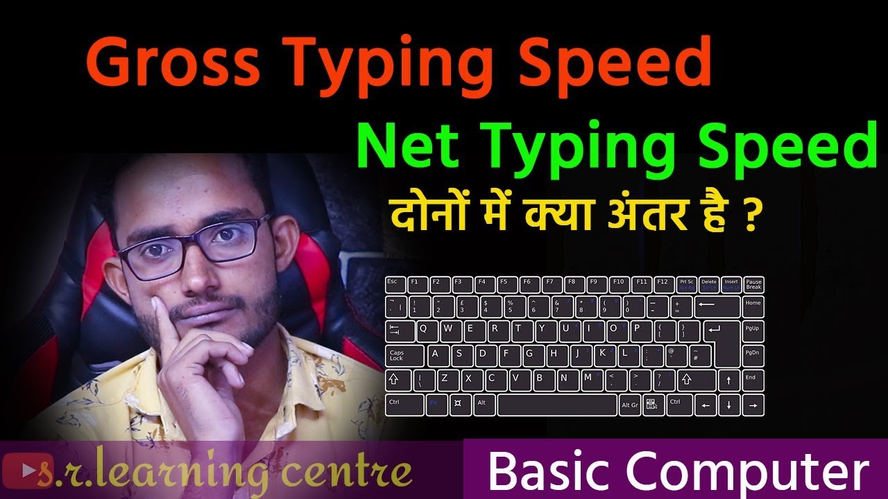 Gross Net Typing Speed YouTube Gross Net Typing Speed YouTube