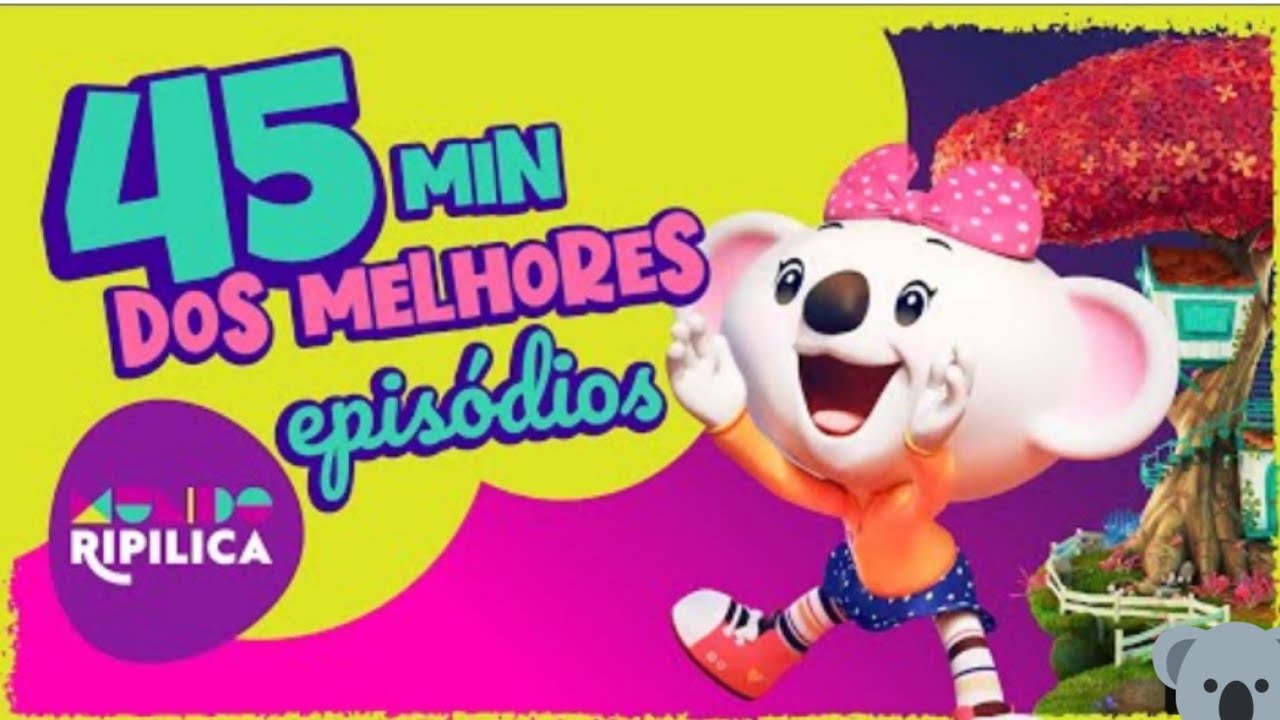 As Aventuras de Lilica Ripilica#Melhores episódios das Aventuras de Lilica Ripilica 🐨💖 - YouTube