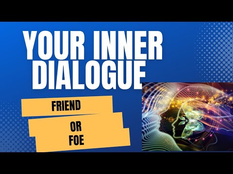 Is your inner dialogue friend or foe - YouTube