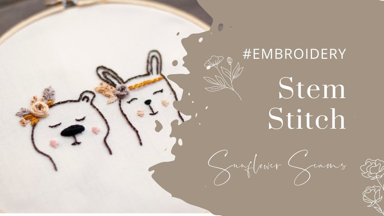 Stem Stitch Hand Embroidery Tutorial - YouTube