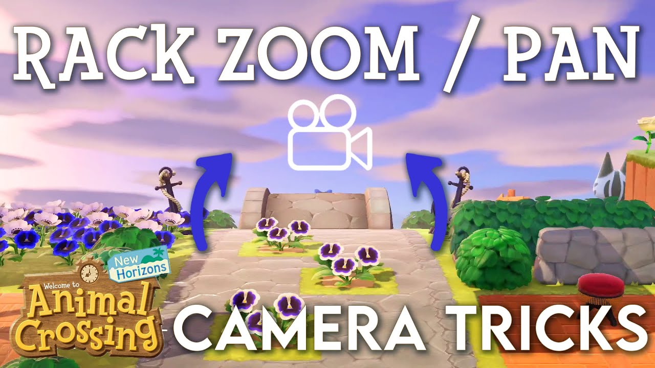 How To: Rack Zoom / Pan Camera Trick - Animal Crossing New Horizons ...