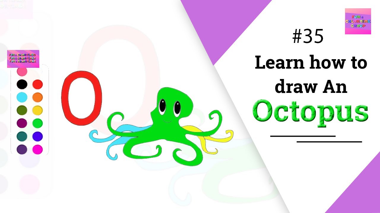 #35 Teach Your Toddler How to Draw An Octopus | Step by Step Coloring ...