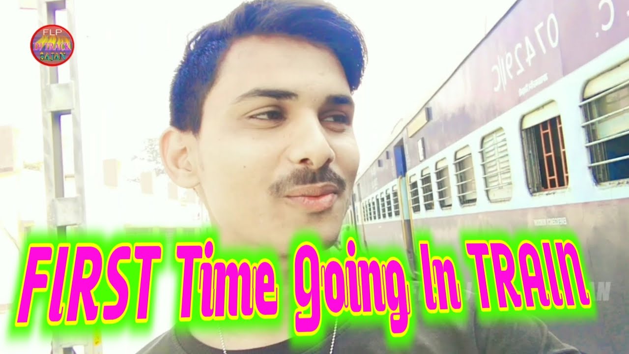 FIRST Time Going In TRAIN Train Me First Time Video Banaye Train first-time-going-in-train-train-me-first-time-video-banaye-train