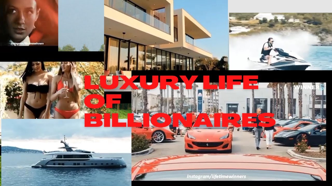 LUXURY LIFE OF BILLIONAIRES🤑| Rich Lifestyle of billionaires🔥 ...
