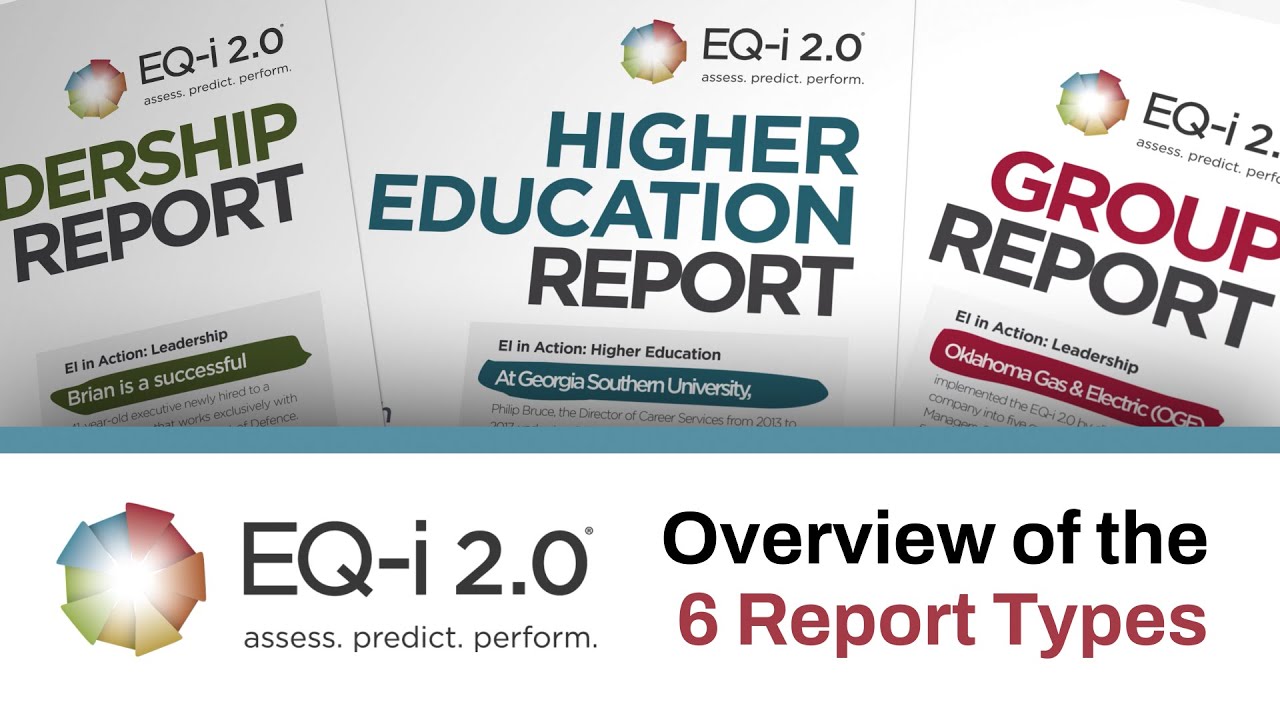 Overview of the 6 Unique Report Types | EQ-i 2.0® - YouTube