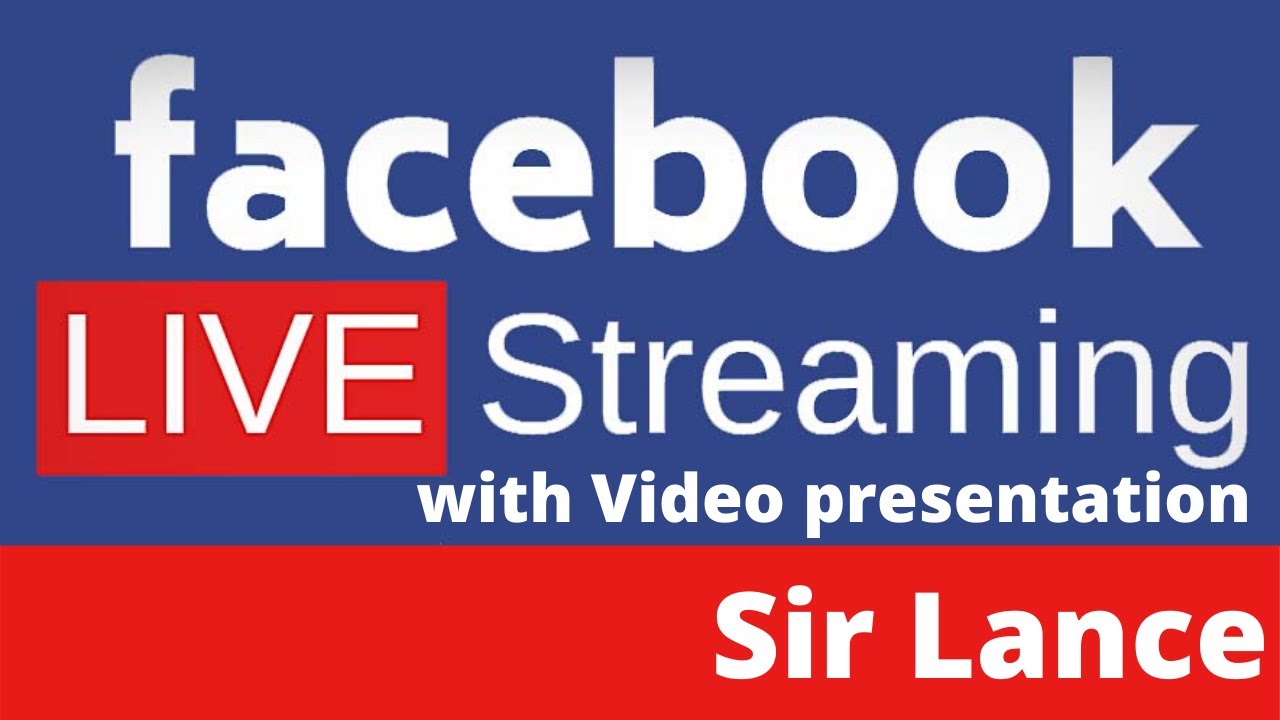 FB Live Streaming with Video Presentation - YouTube