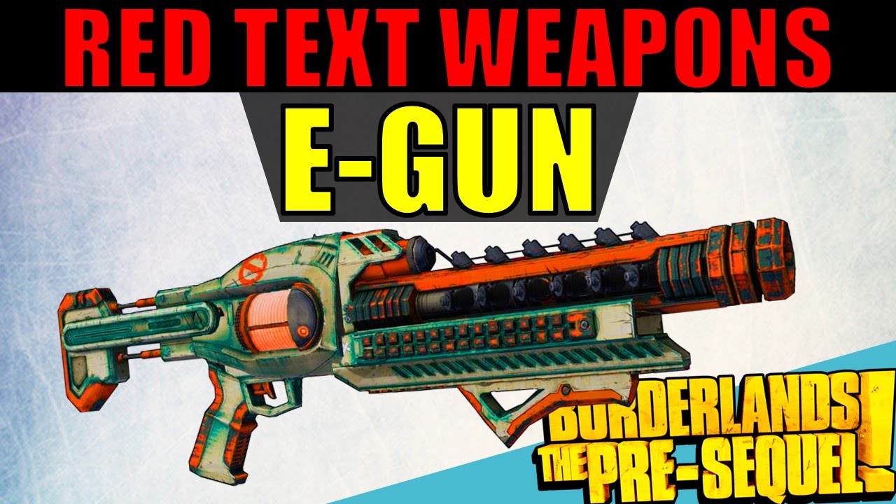 Lvl 70 E-Gun | Only Non-Elemental Laser in Borderlands: The Pre-Sequel ...