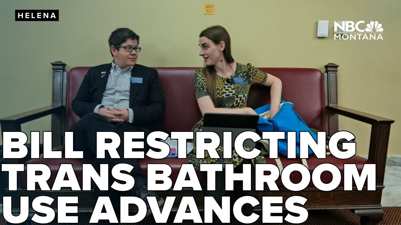 Bill restricting bathroom access for transgender Montanans clears ...