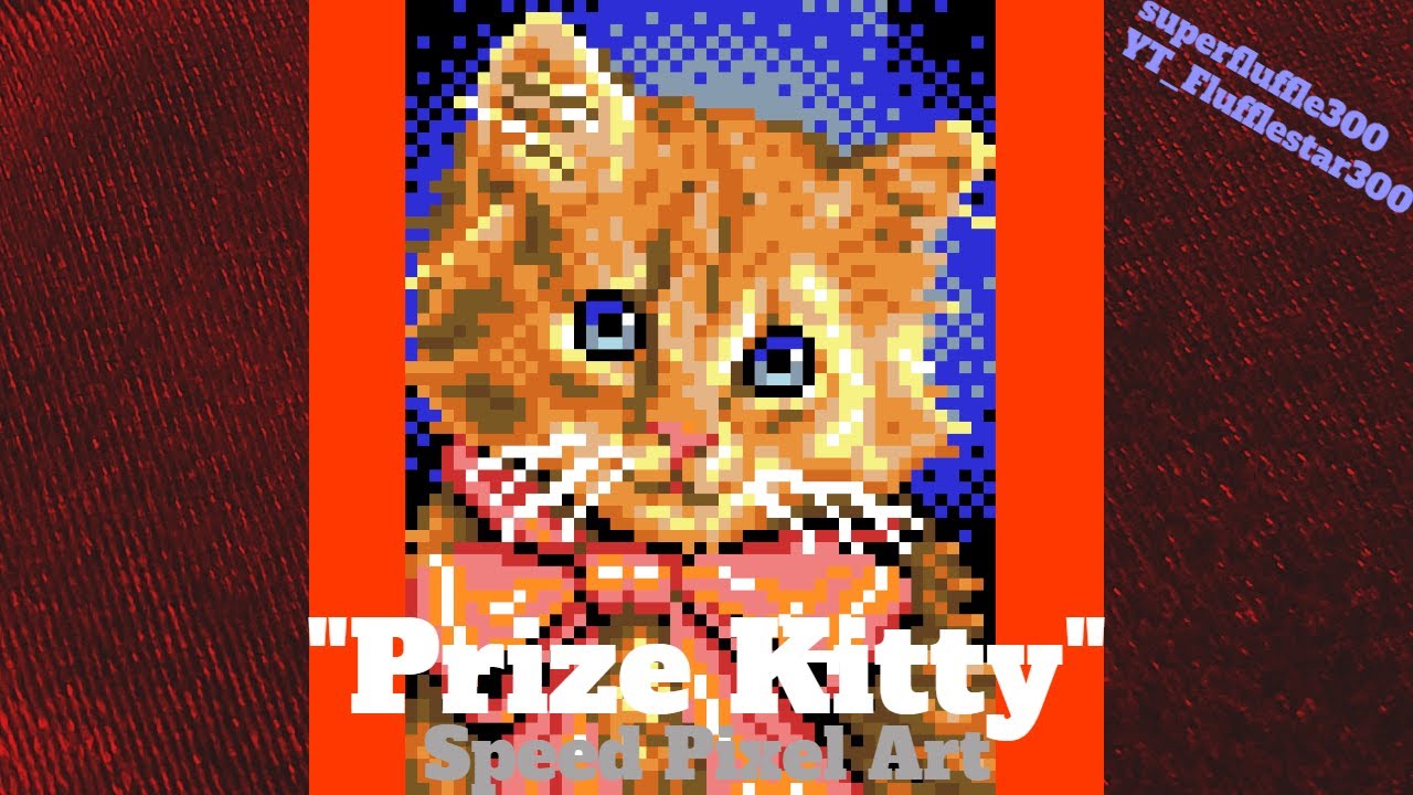 "Prize Kitty" ~ Speed Pixel Art - YouTube